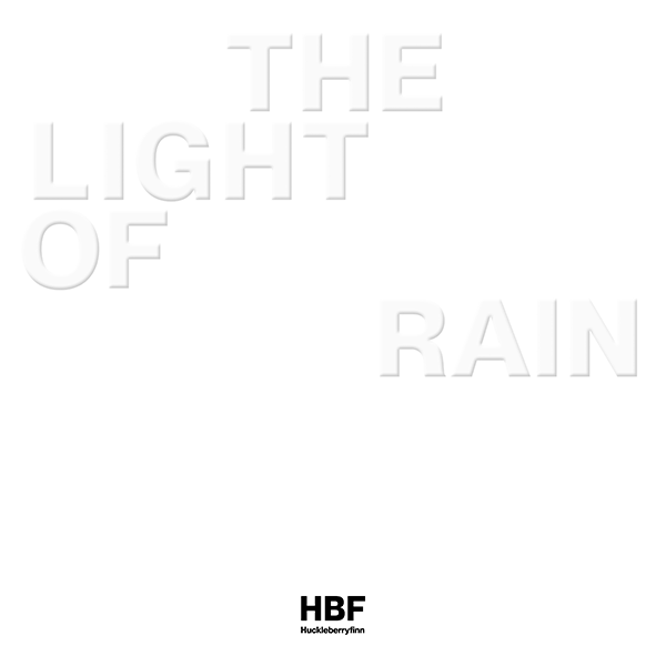 Huckleberry Finn - Album [The Light Of Rain] – Allkmag